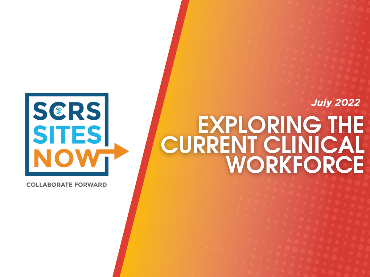 Exploring the Current Clinical Workforce - Society for Clinical ...