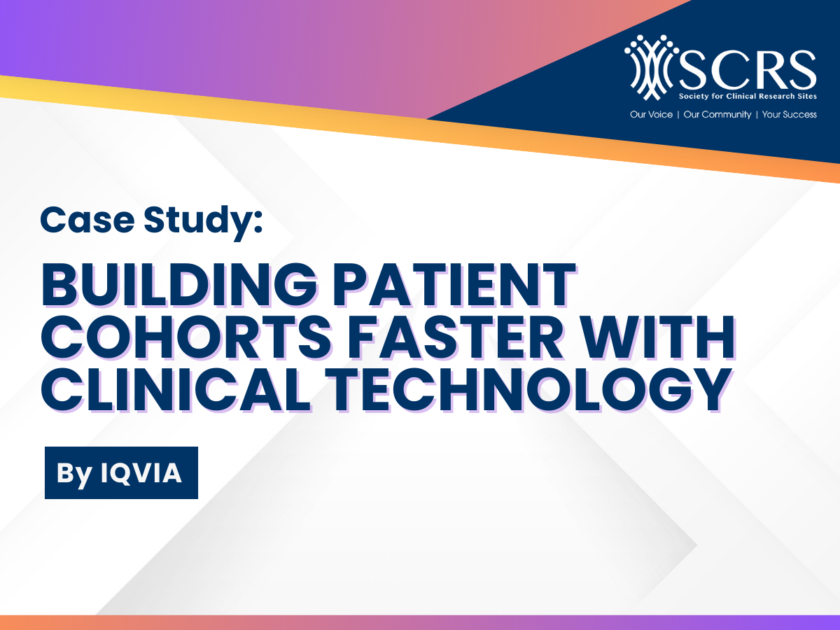 Case Study: Building Patient Cohorts Faster With Clinical Technology ...