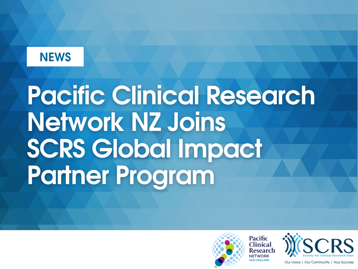 Pacific Clinical Research Network NZ Joins SCRS Global Impact Partner ...