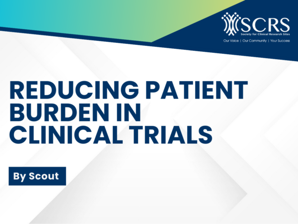 Reducing Patient Burden in Clinical Trials: Strategies for Improved ...