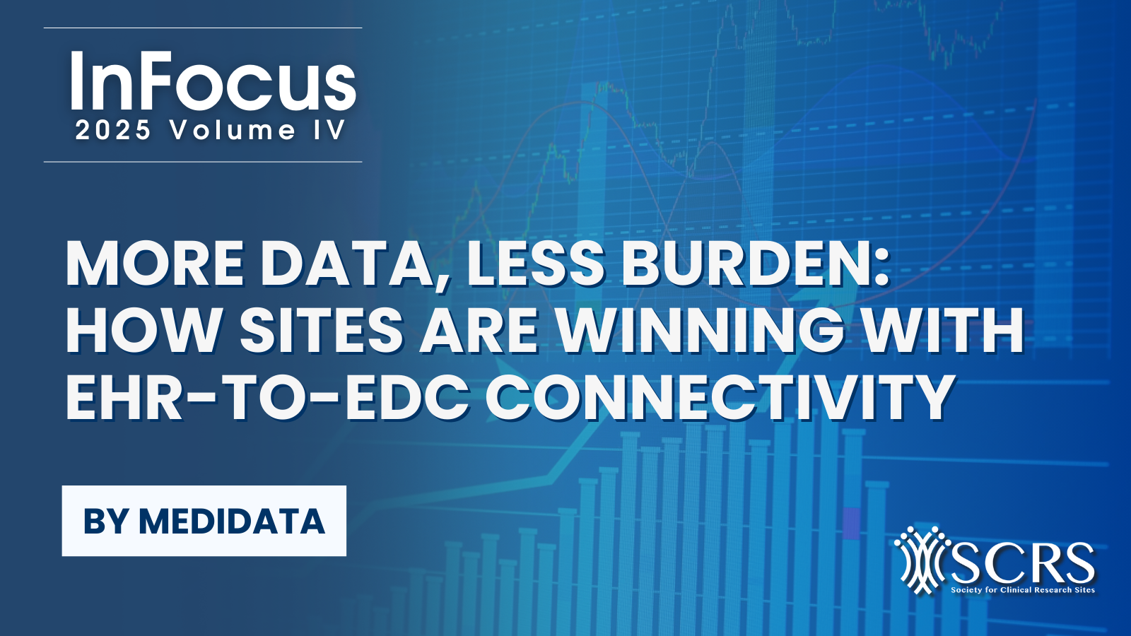 More Data, Less Burden: How Sites Are Winning with EHR-to-EDC ...